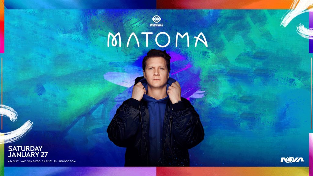 Matoma @ Nova SD (21+) – Rave Meetup