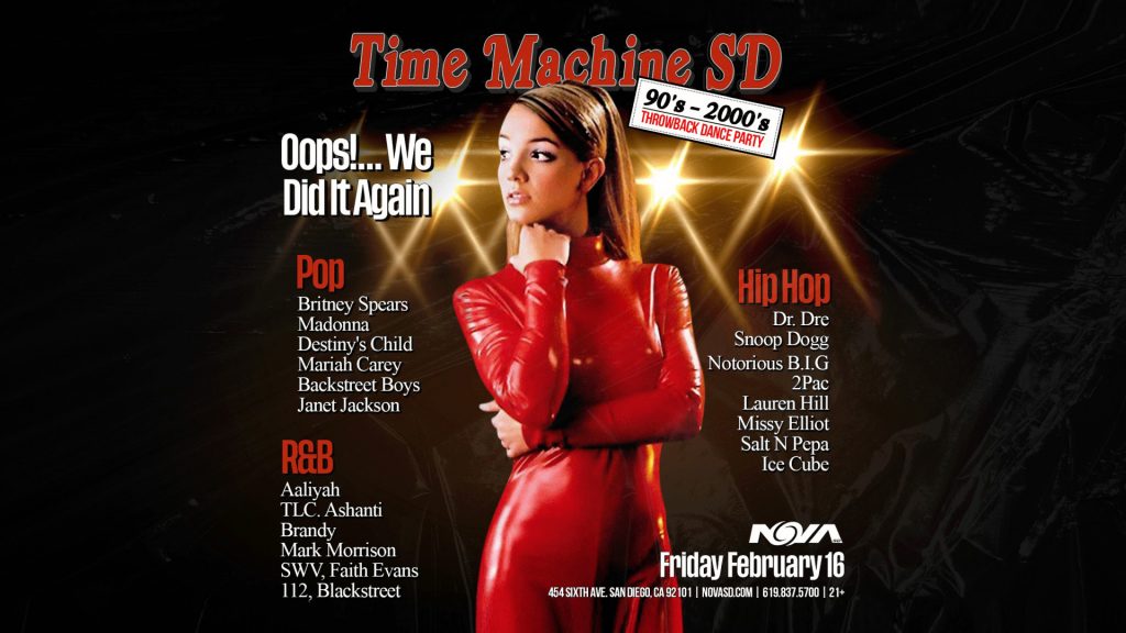 Time Machine: 90’s & 2000’s Throwback Dance Party @ Nova SD (21 ...