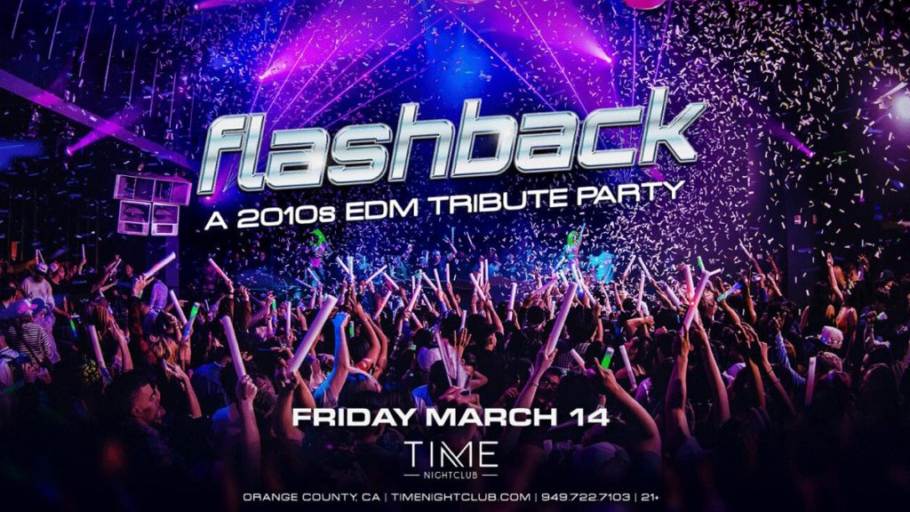 Flashback: A 2010s EDM Tribute Night @ Time Nightclub (21+) – Rave Meetup