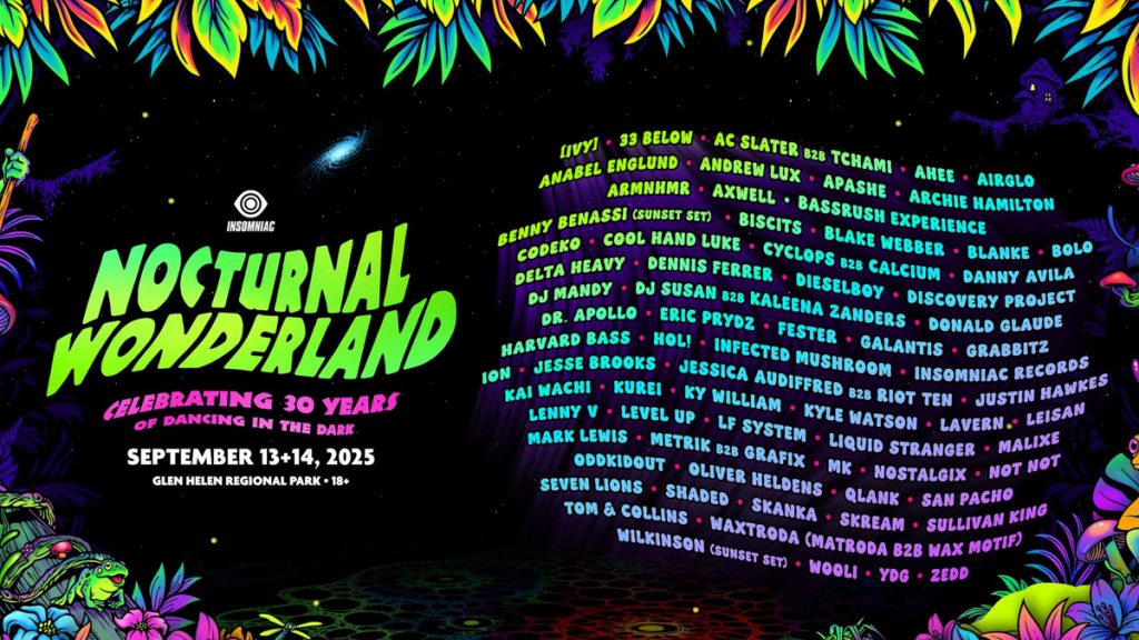 Nocturnal Wonderland 2025 @ Glen Helen Regional Park (18+) – Rave Meetup