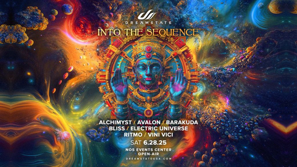 Dreamstate presents: Into The Sequence 2025 @ NOS Event Center (18 ...