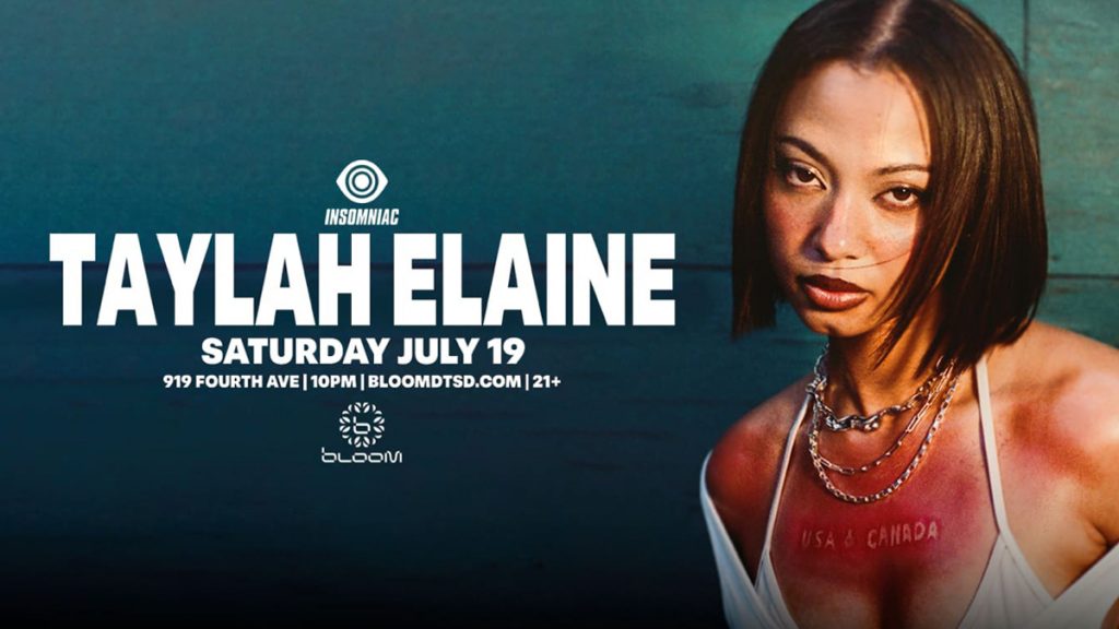 Taylah Elaine @ Bloom Nightclub (21+) – Rave Meetup