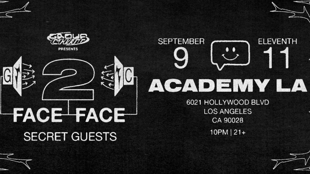 Group Chat presents: Face2Face (Secret Guests) @ Academy LA (21 ...